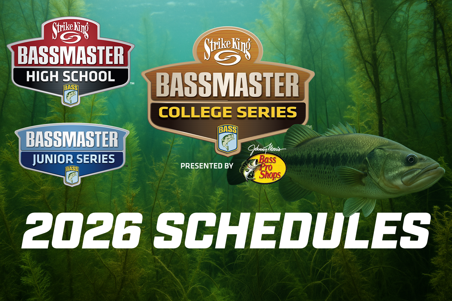 B.A.S.S. announces 2026 schedules for College, High School and Junior Series - Bassmaster